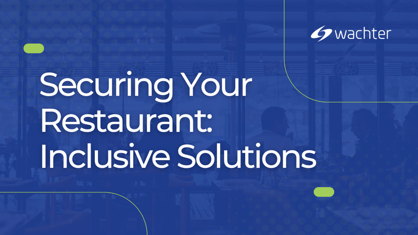 Securing Your Restaurant: Inclusive Solutions